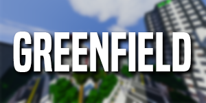 Greenfield • Minecraft.fr