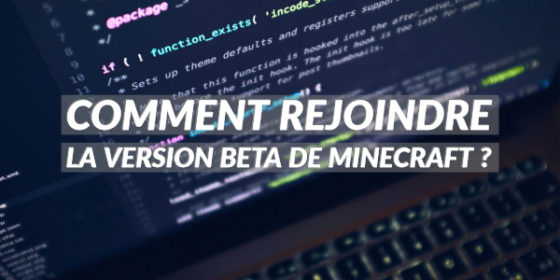 Comment Rejoindre la Version BETA de Minecraft ? - Minecraft.fr