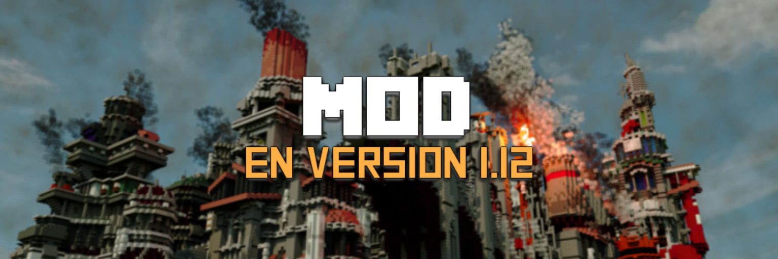 🥇 Liste de Mods pour Minecraft 1.12 à 1.12.2 - Minecraft.fr