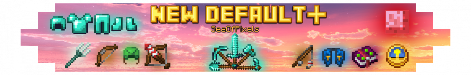 [Pack de Textures] New Default+ - 1.7 → 1.21 - Minecraft.fr