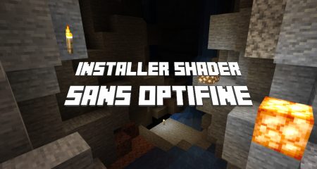 Comment installer un shader sur Minecraft sans Optifine ? - Minecraft.fr