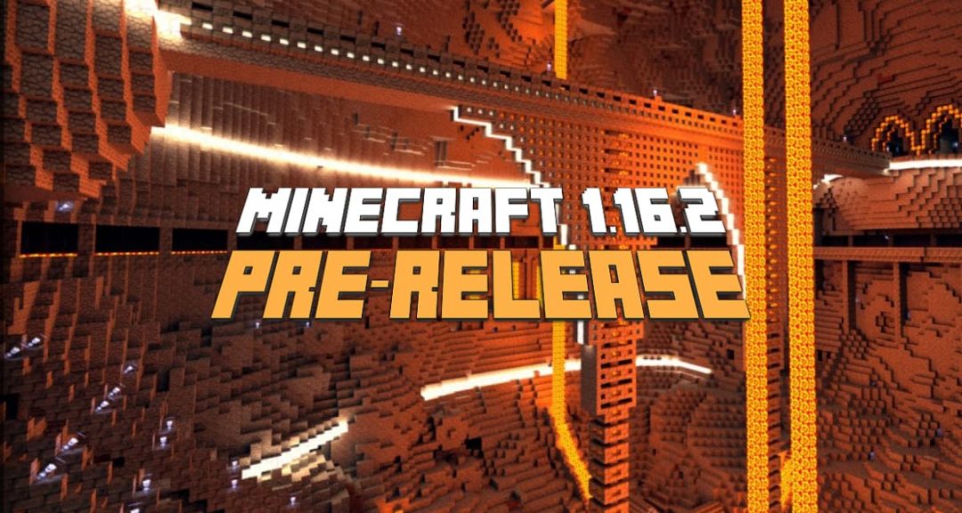Minecraft 1.16 : Pre-release 1, 2, 3, 4, 5, 6, 7 et 8 - Minecraft.fr