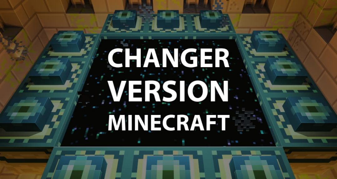 Comment changer de version de Minecraft ? | Minecraft.fr Comment changer de version de Minecraft ? | Minecraft.fr