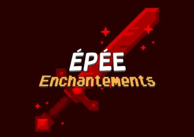 Épée - Liste des meilleurs enchantement Minecraft | Minecraft.fr
