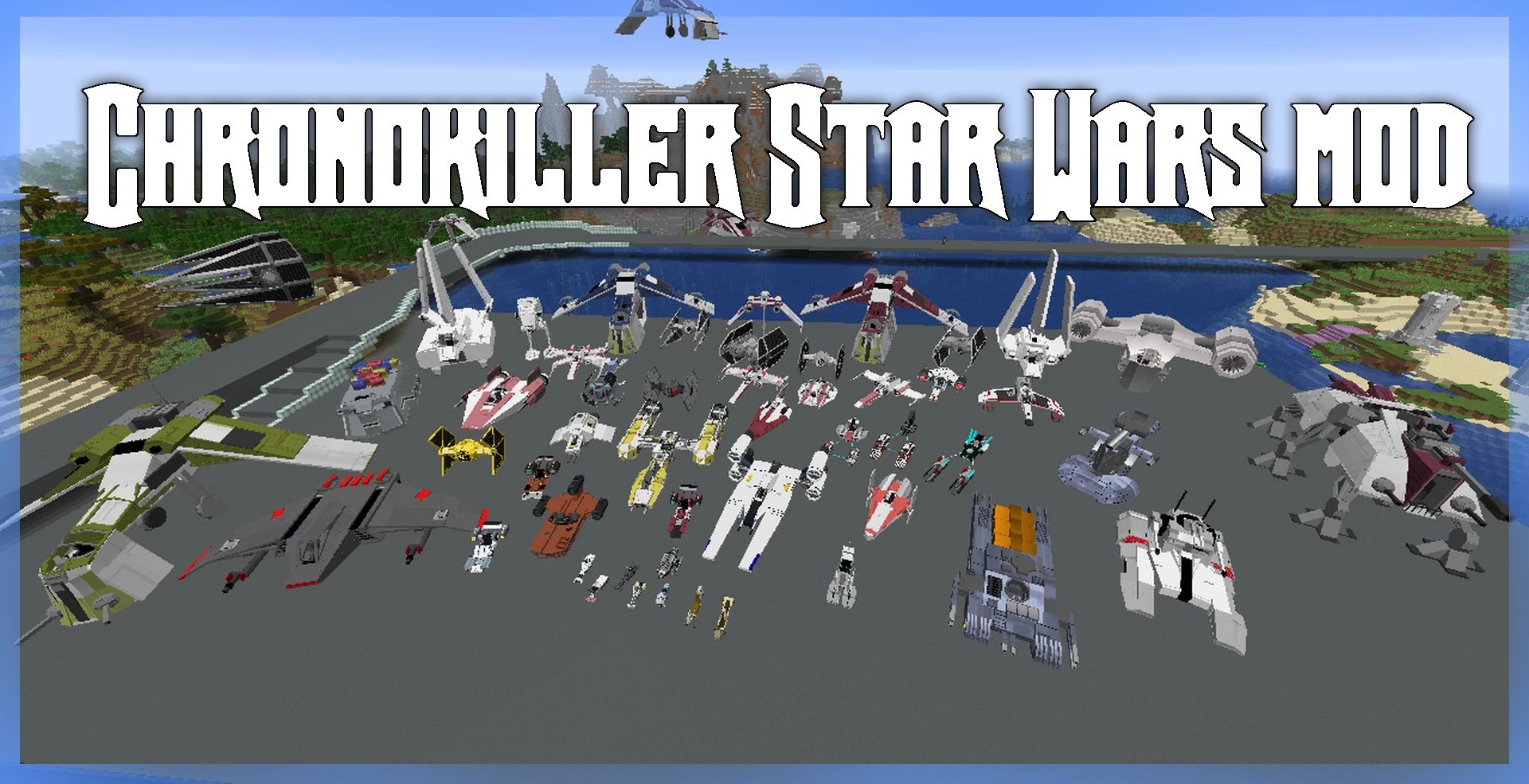 Chronokiller's Star Wars Mod - 1.16.5 - Minecraft.fr
