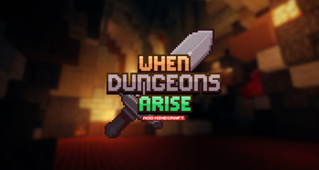 When Dungeons Arise : Donjons Géants et Forteresses – Mod Minecraft - 1 ...